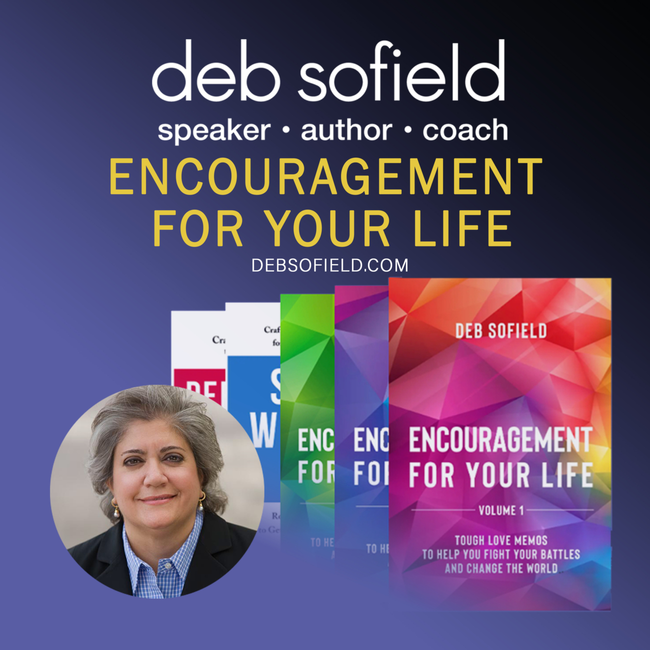 I Choose to live by Choice, Not by Chance - Deb Sofield